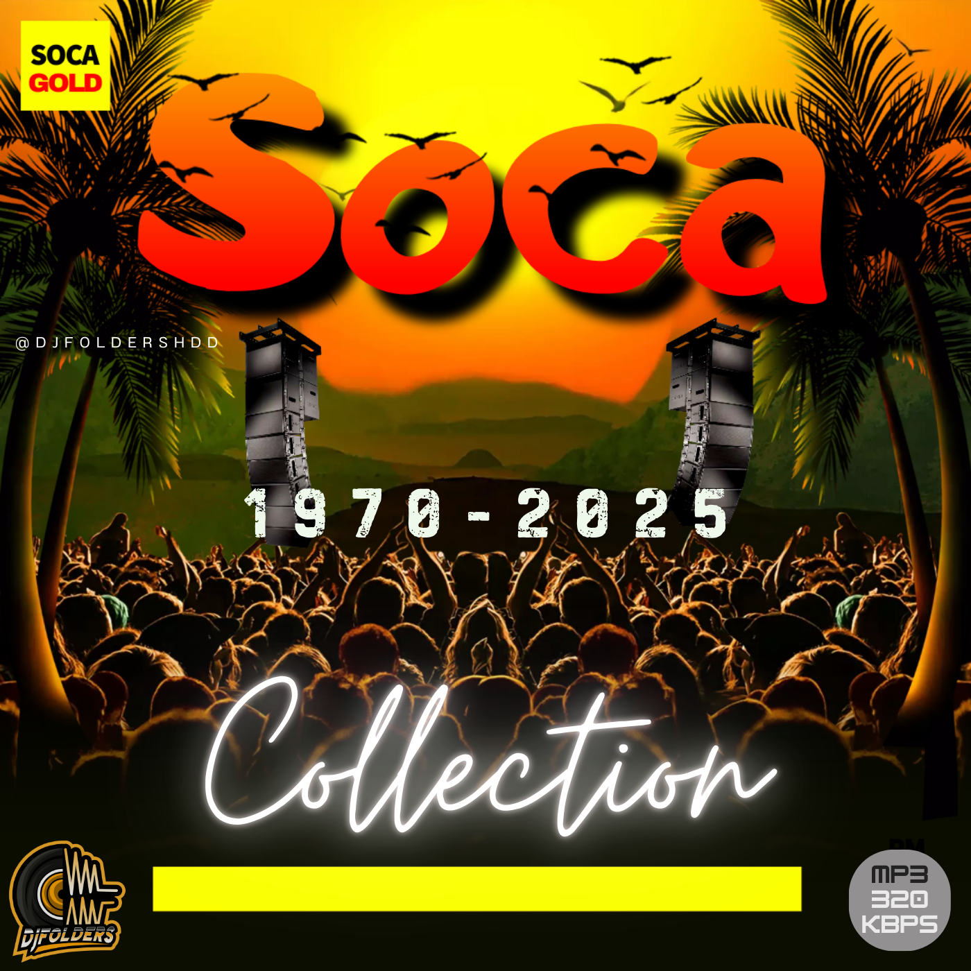 Soca Collection🇹🇹 [1980-2025] Download Link – DJFOLDERS.COM